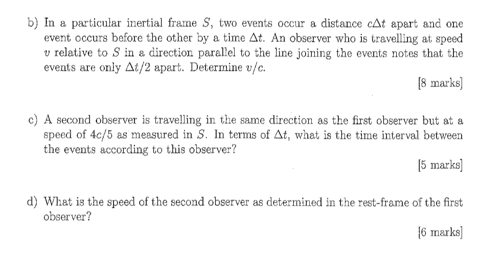 Solved b) In a particular inertial frame S, two events occur | Chegg.com