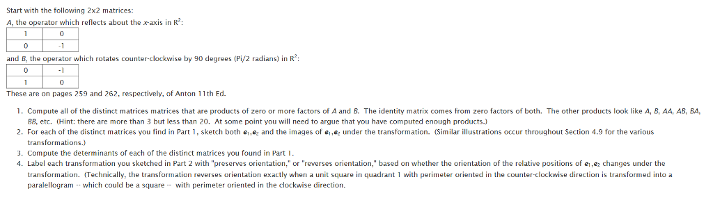 Start with the following 2x2 matrices: A, the | Chegg.com