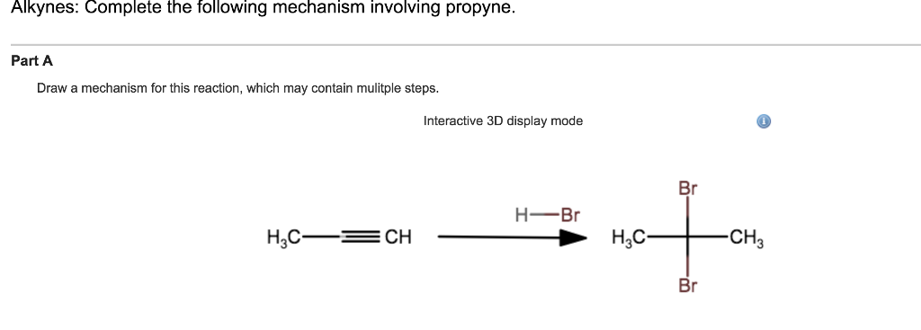 Solved Alkynes: Complete the following mechanism involving | Chegg.com