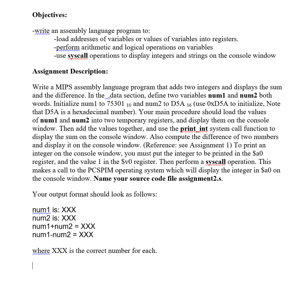 Solved Write an assembly language program to: -load | Chegg.com