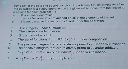 Solved For each of the sets and operations given in problems | Chegg.com