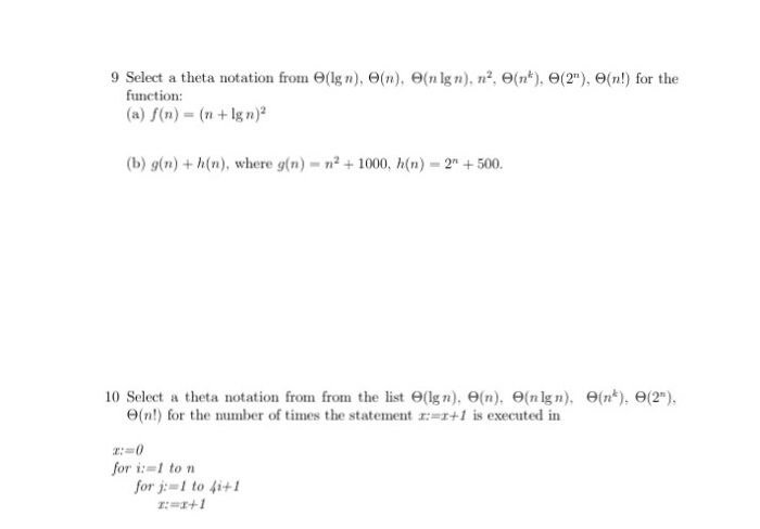 Solved Select a theta notation from Theta(lgn), Theta(n), | Chegg.com