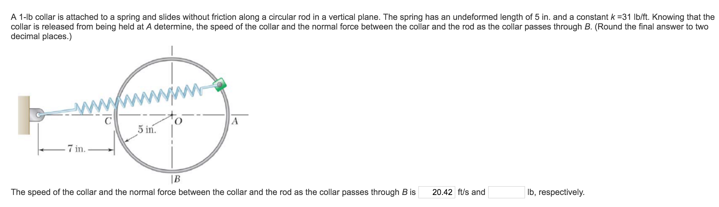 A 1-lb collar is attached to a spring and slides | Chegg.com