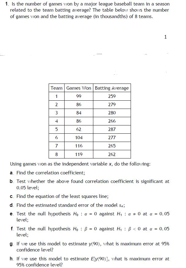 Solved 1. Is the number of games won by a major league | Chegg.com