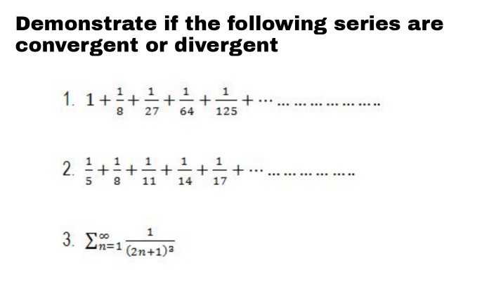 Solved Demonstrate if the following series are convergent or | Chegg.com