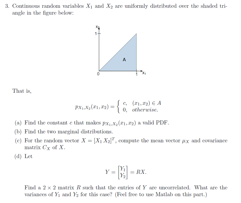 Solved 3. Continuous random variables X1 and X2 are | Chegg.com