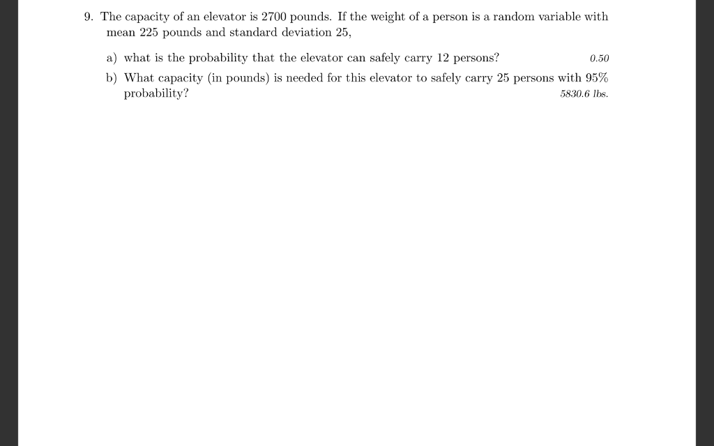 Solved 9. The capacity of an elevator is 2700 pounds. If the | Chegg.com