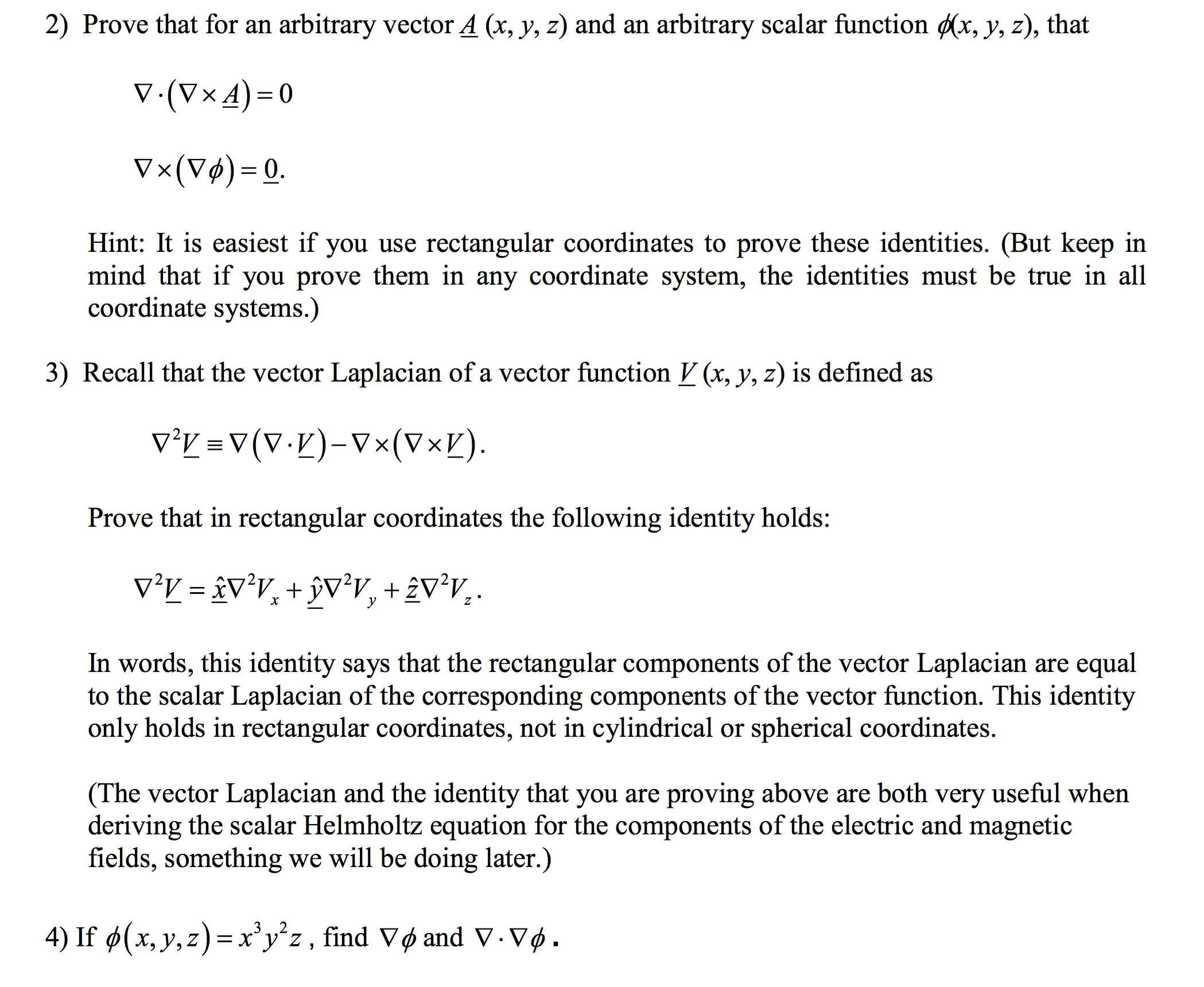 Solved Prove that for an arbitrary vector A (x, y, z) and an | Chegg.com