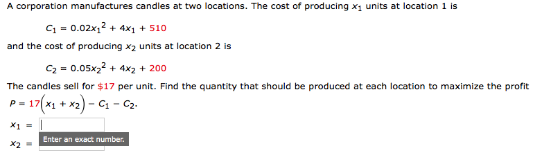 Solved A corporation manufactures candles at two locations. | Chegg.com
