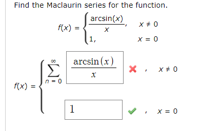 Solved Find the Maclaurin series for the function. arcsin(x) | Chegg.com