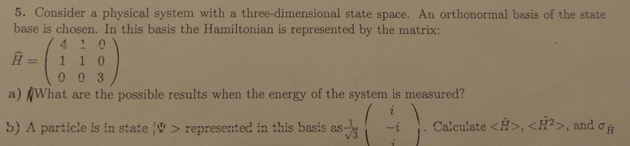 Consider a physical system with a three-dimensional | Chegg.com