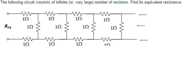 Solved The following circuit consists of infinite (or, very | Chegg.com