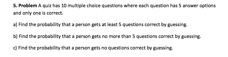 Solved A quiz has 10 multiple choice questions where each | Chegg.com