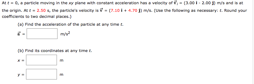 Solved At t = 0, a particle moving in the xy plane with | Chegg.com