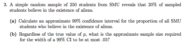 Solved 3. A simple random sample of 250 students from SMU | Chegg.com
