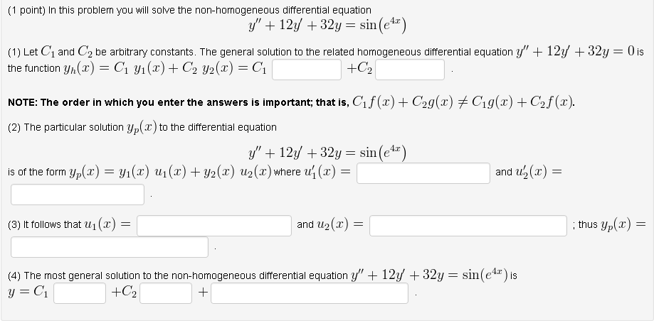 Solved In this problem you will solve the non-homogeneous | Chegg.com