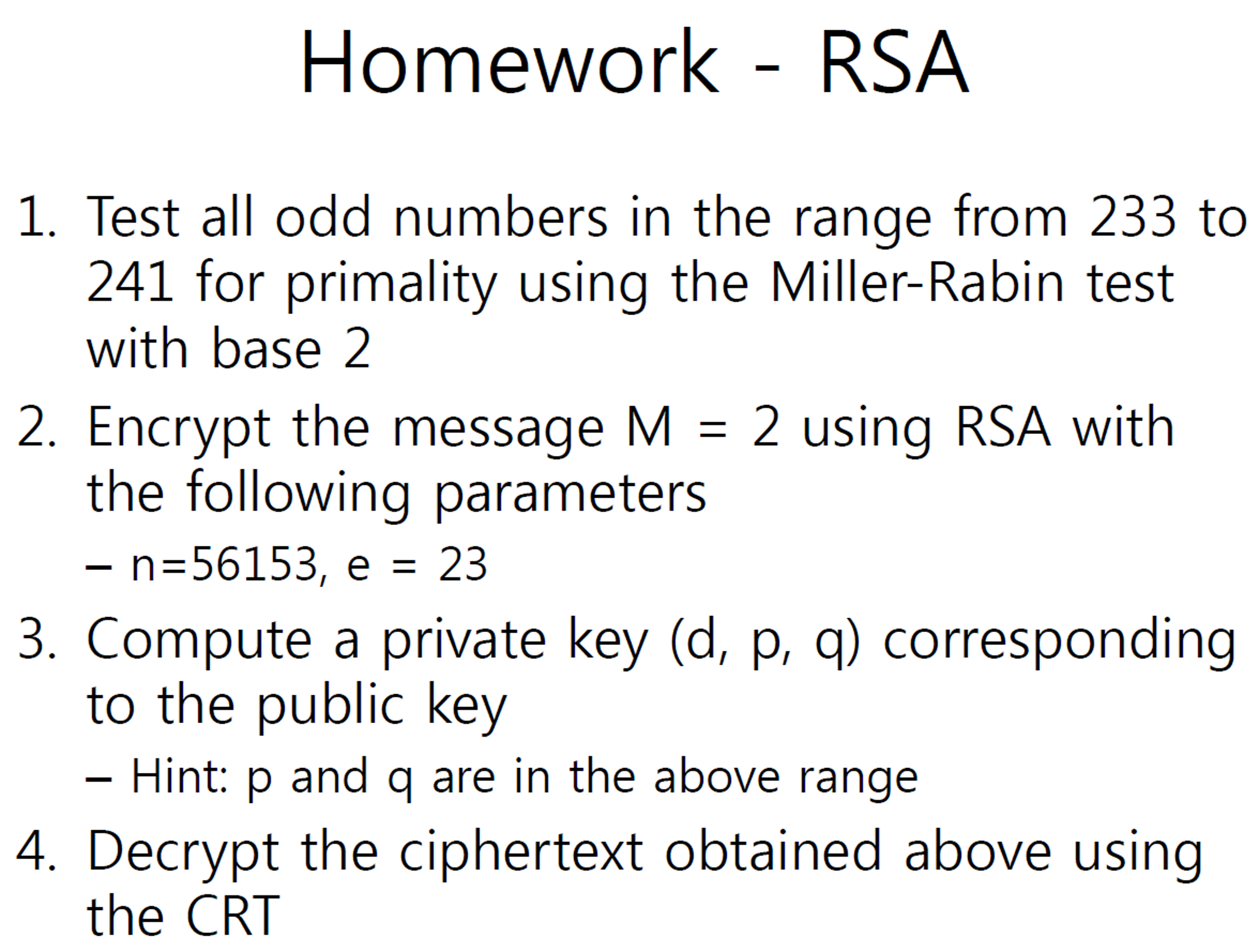Test all odd numbers in the range from 233 to 241 for | Chegg.com