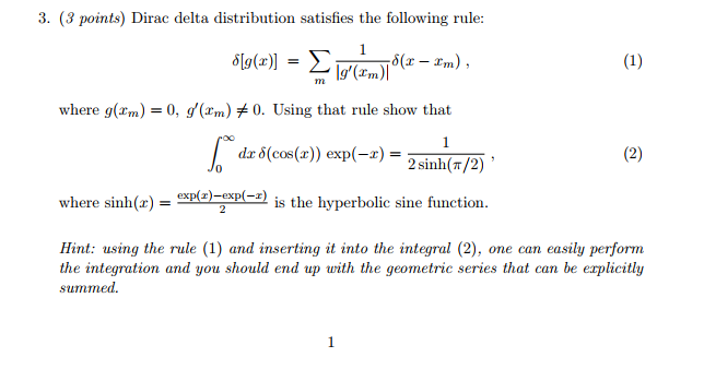 Solved Dirac delta distribution satisfies the following | Chegg.com