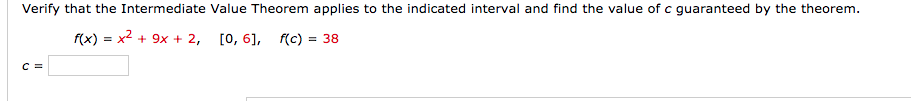 Solved Verify that the Intermediate Value Theorem applies to | Chegg.com
