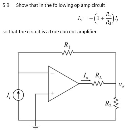 Solved Show that in the following op amp circuit I0 = | Chegg.com