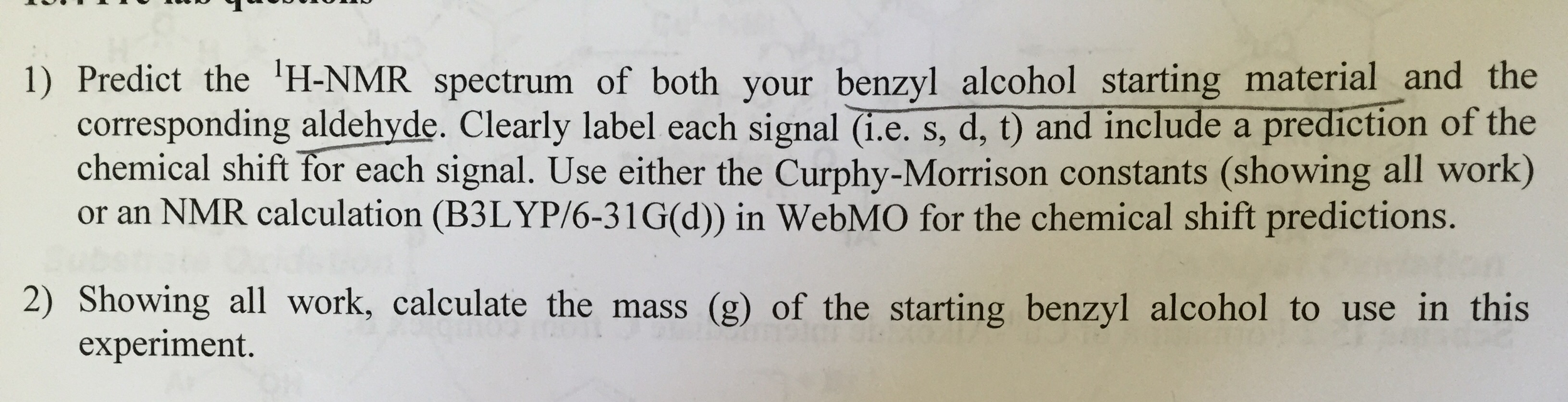 Predict the 1H-NMR spectrum of both your benzyl | Chegg.com