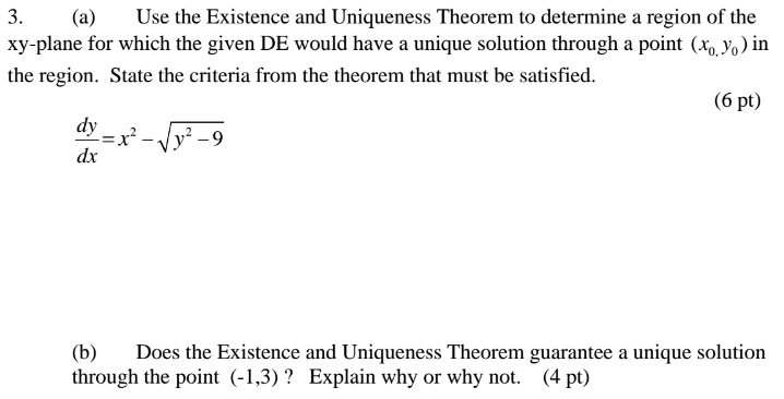 Solved Use the Existence and Uniqueness Theorem to determine | Chegg.com