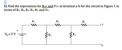 Solved Find the expressions for RTH and VTH at terminal a-b | Chegg.com