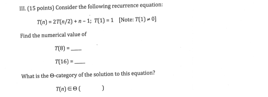 Solved Consider the following recurrence equation: T(n) = | Chegg.com Solved Consider the following recurrence equation: T(n) = | Chegg.com