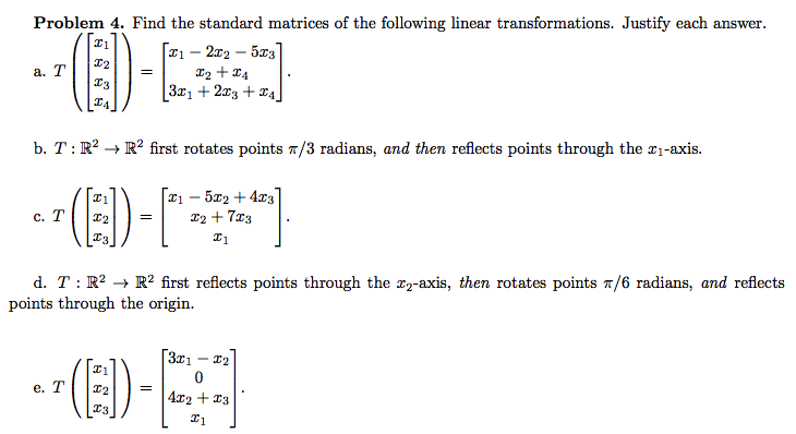 Solved Find the standard matrices of the following linear | Chegg.com