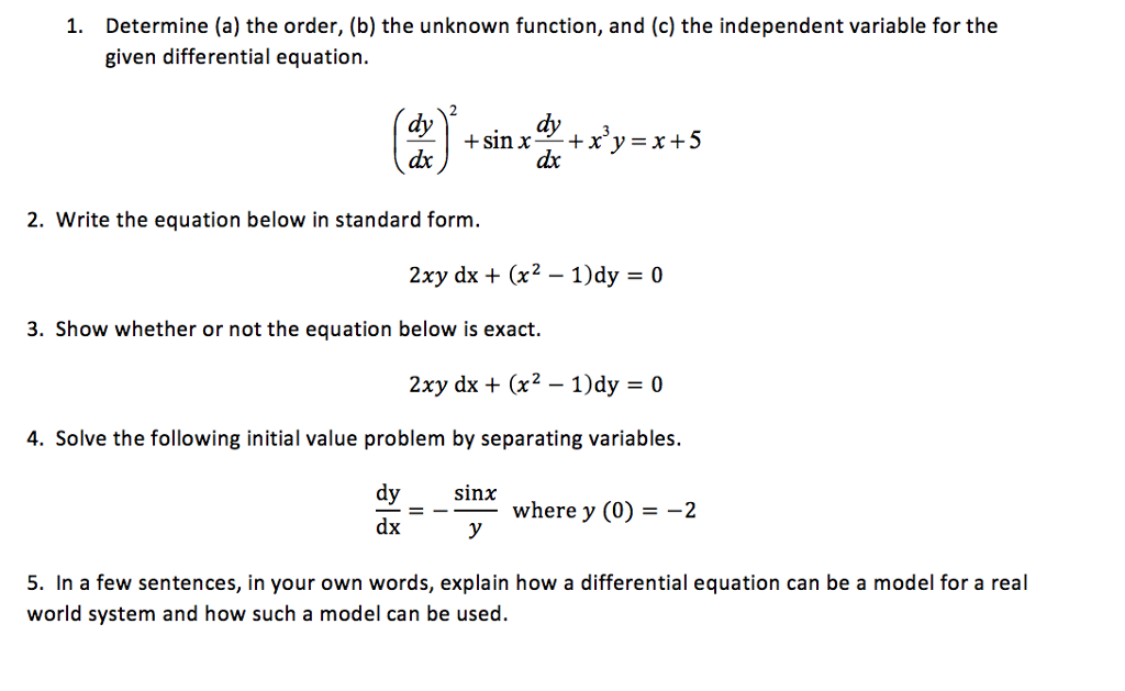 Solved Determine The Order The Unknown Function And The