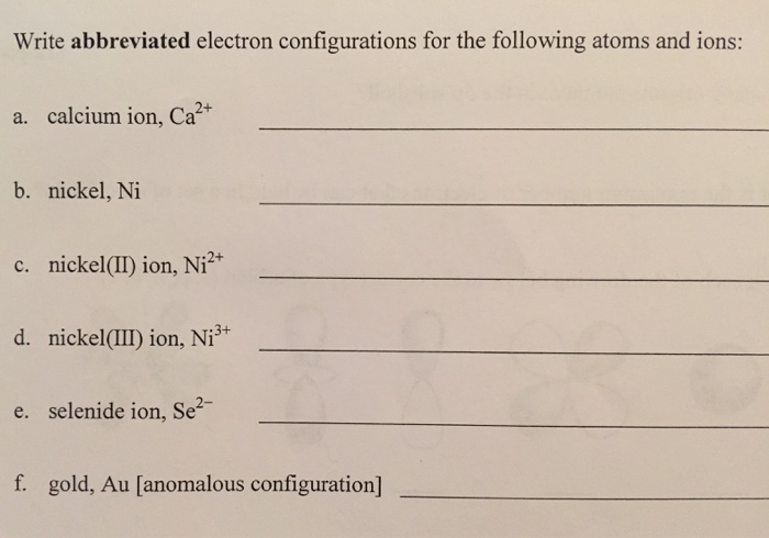Solved Write Abbreviated Electron Configurations For The