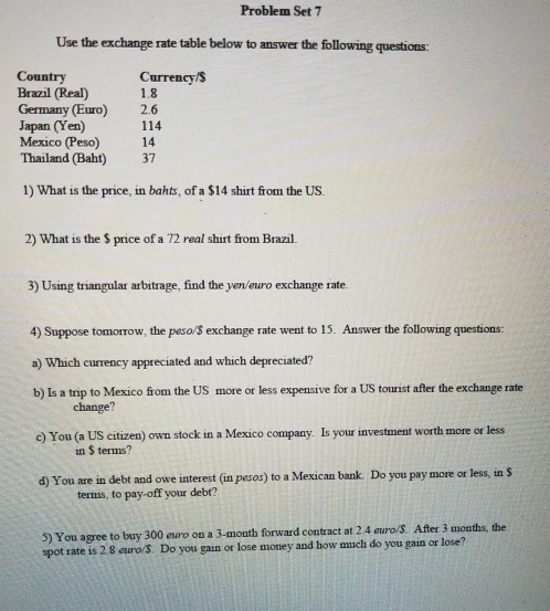 Solved Problem Set Use the exchange rate table below to | Chegg.com