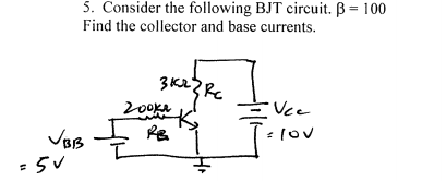 Solved Consider the following BJT circuit. beta = 100 Find | Chegg.com