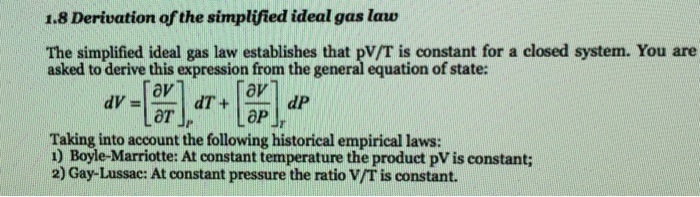 Solved Derivation of the simplified ideal gas law The | Chegg.com