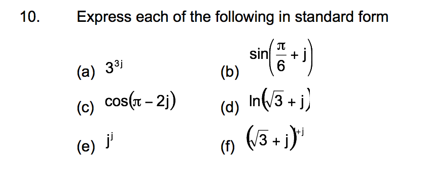 Solved Express each of the following in standard form 3^3j | Chegg.com