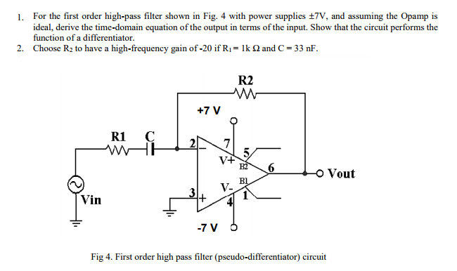 Solved For the first order high-pass filter shown in Fig. 4 | Chegg.com