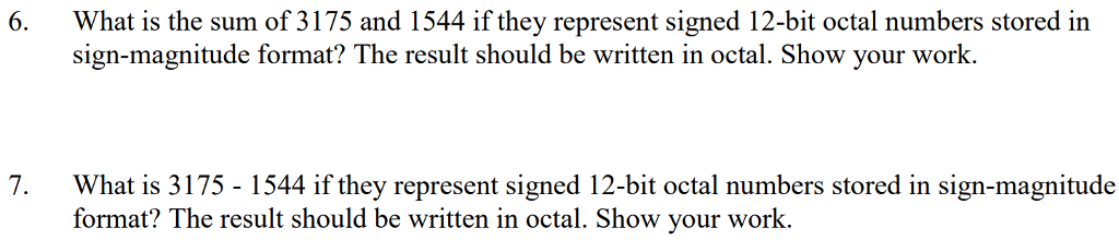 Solved What is the sum of 3175 and 1544 if they represent | Chegg.com