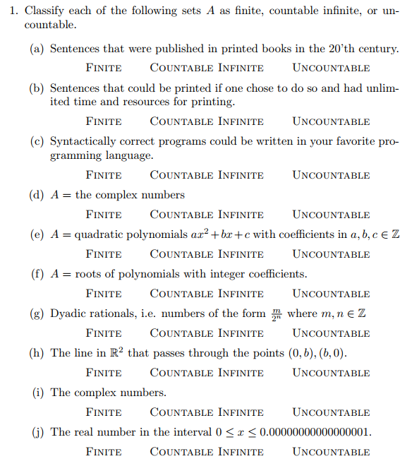 Solved 1. Classify each of the following sets A as finite, | Chegg.com