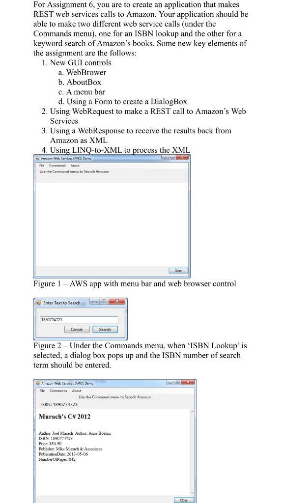 For Assignment 6, you are to create an application | Chegg.com