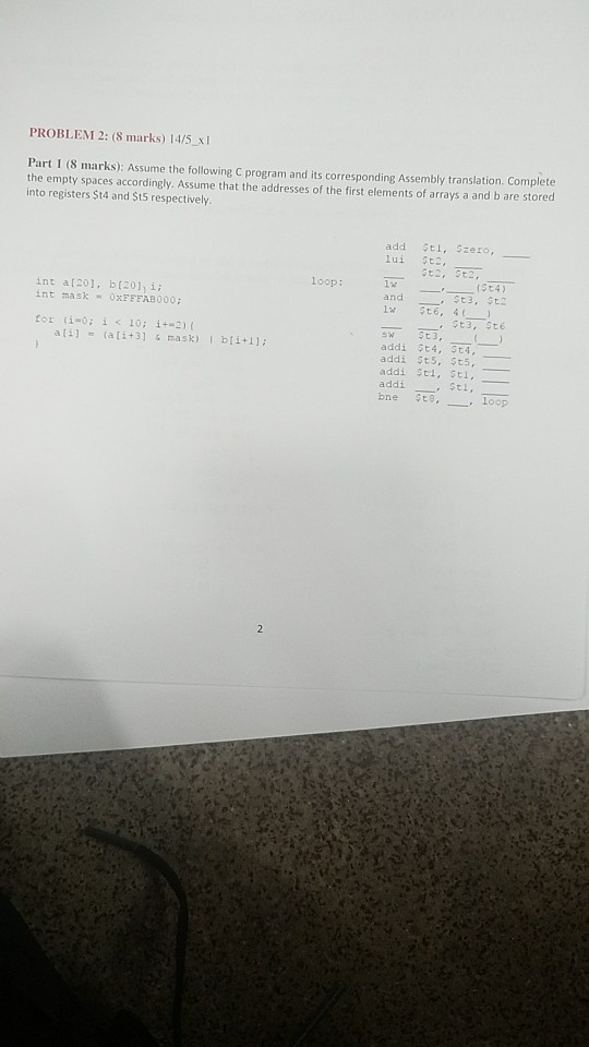 Solved PROBLEM 2: (8 marks) 14/5 xl Part 1 (8 marks): Assume | Chegg.com