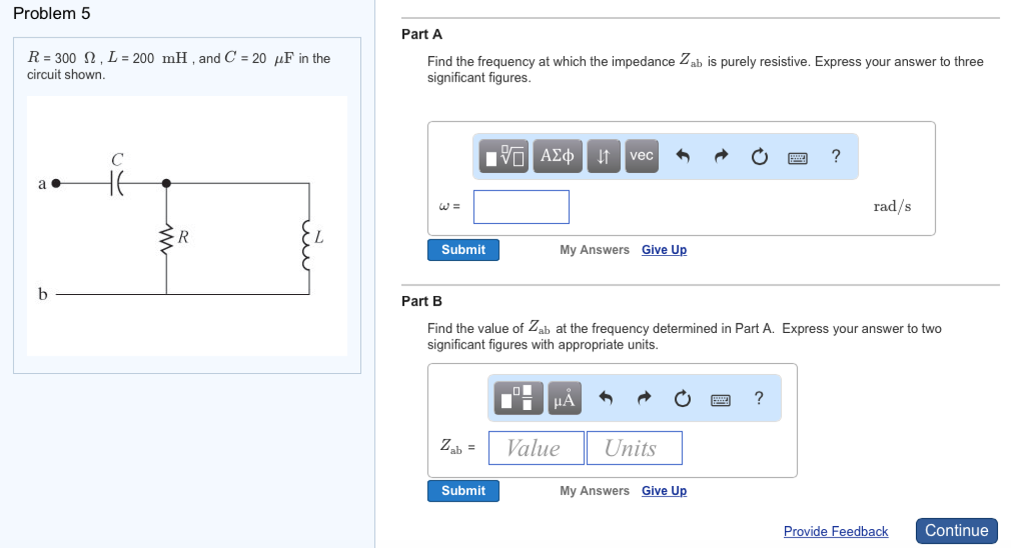 Solved R = 300 ohm, L = 200 mH, and C = 20 mu F in the | Chegg.com