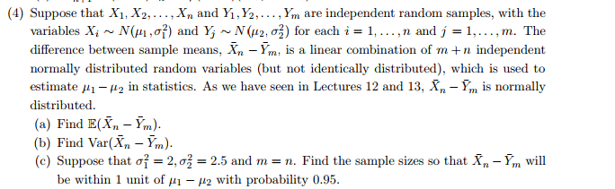 Solved 4) Suppose that X1, X2,... .Xn and Yi,Y2,... , Ym are | Chegg.com