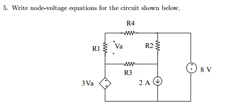 Solved 5. Write node-voltage equations for the circuit shown | Chegg.com