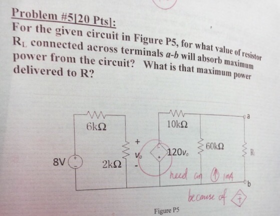 Solved For the given circuit in Figure P5, for what value of | Chegg.com