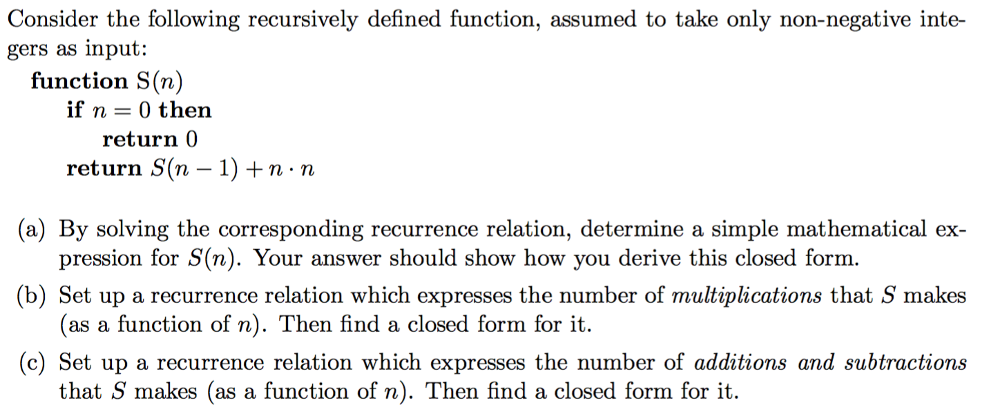 Solved Consider the following recursively defined function, | Chegg.com