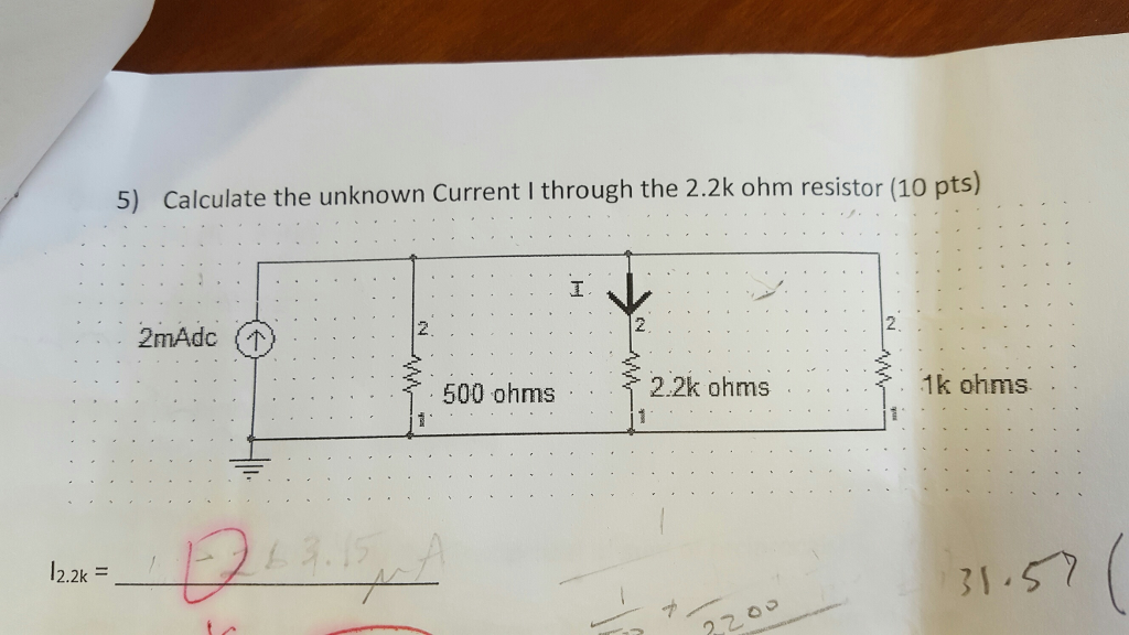 Solved Calculate the unknown current I through the 2.2k ohm | Chegg.com
