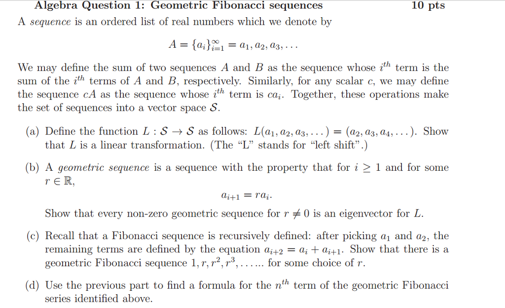 Solved 10 Pts Algebra Question 1 Geometric Fibonacci 