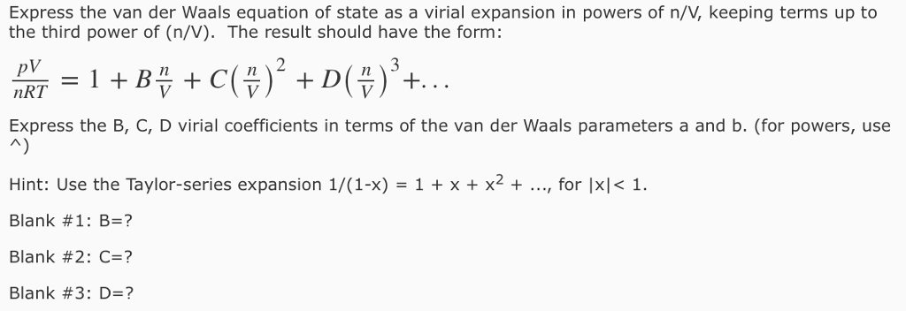 Solved Express the van der Waals equation of state as a | Chegg.com