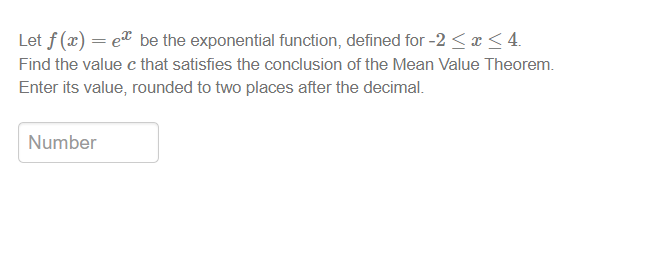 Solved Let f(z) e be the exponential function, defined for | Chegg.com