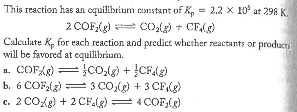 Solved This reaction has an equilibrium constant of Kp = 2.2 | Chegg.com